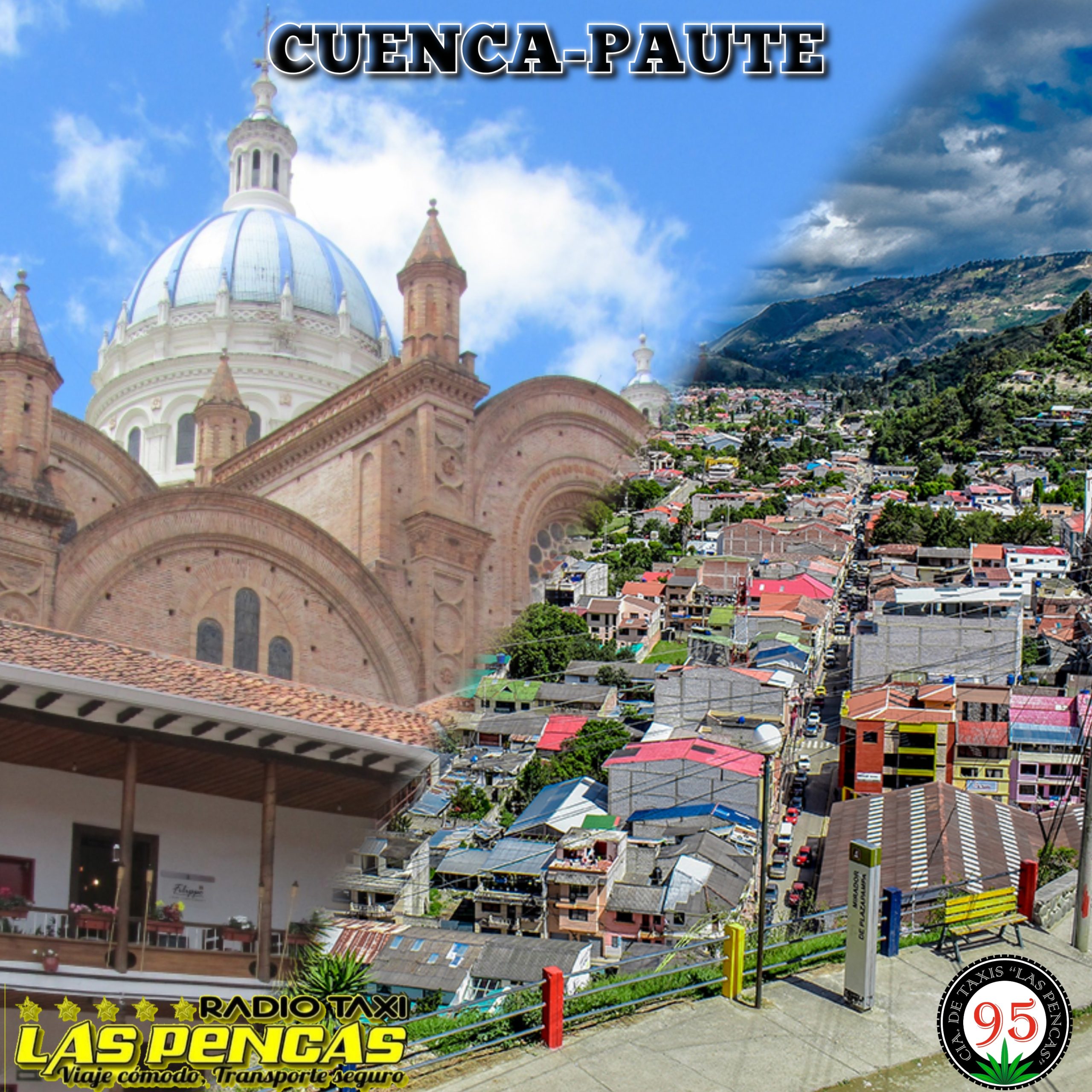 Cuenca - Paute - COMPAÑÍA DE TAXIS LAS PENCAS